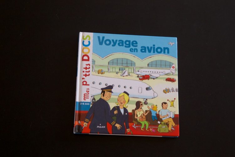Nos livres préférés pour préparer son enfant à prendre l’avion